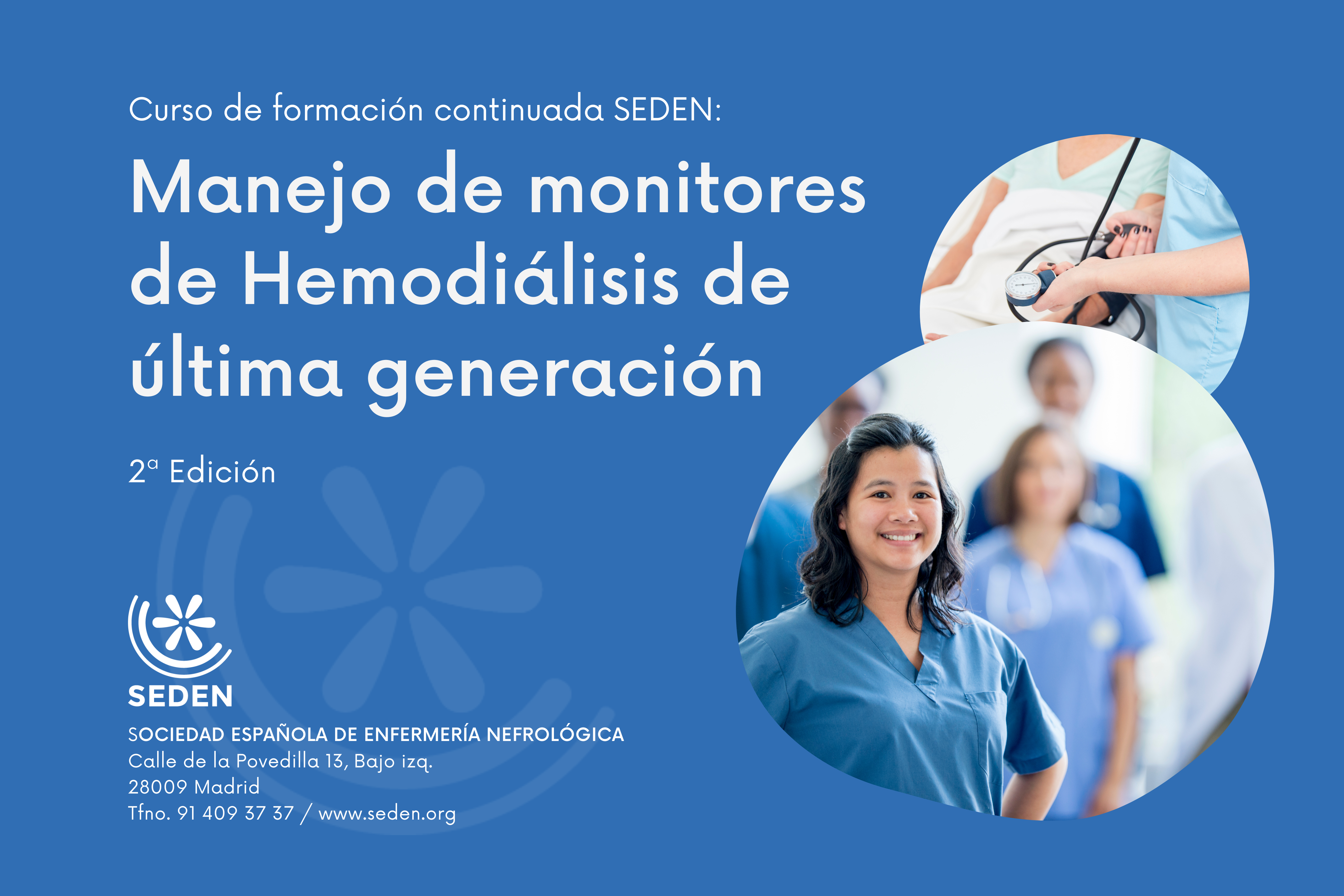 SEDEN - Curso “MANEJO DE MONITORES DE HEMODIÁLISIS DE ÚLTIMA GENERACIÓN ...